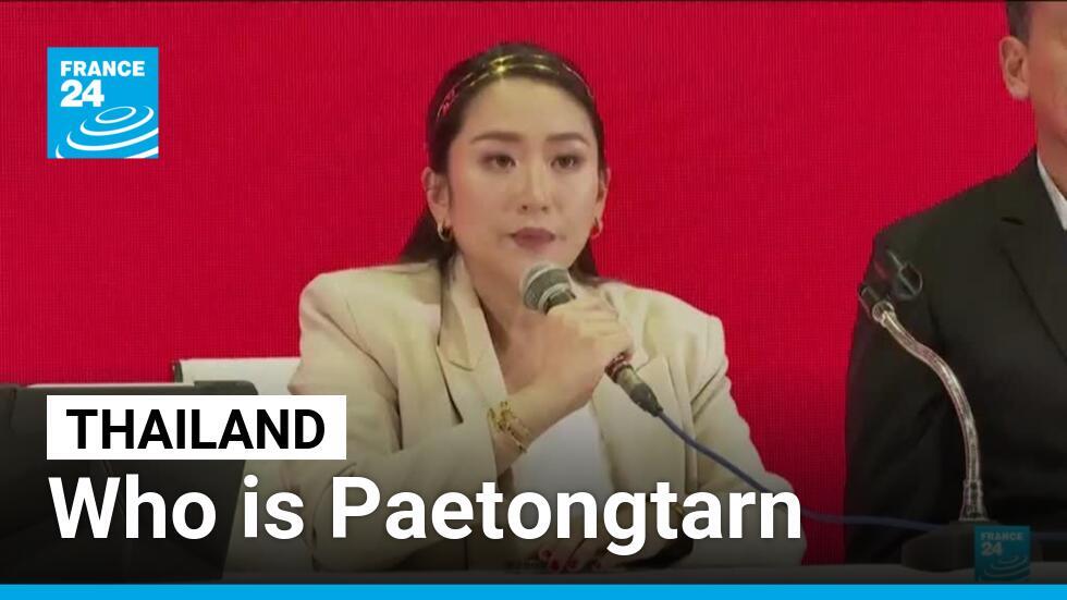 Who is Paetongtarn Shinawatra, Thailand's new prime minister? - France 24